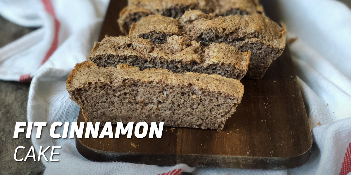 Fit Cinnamon Cake - Fitness Recipes【HSN Blog】