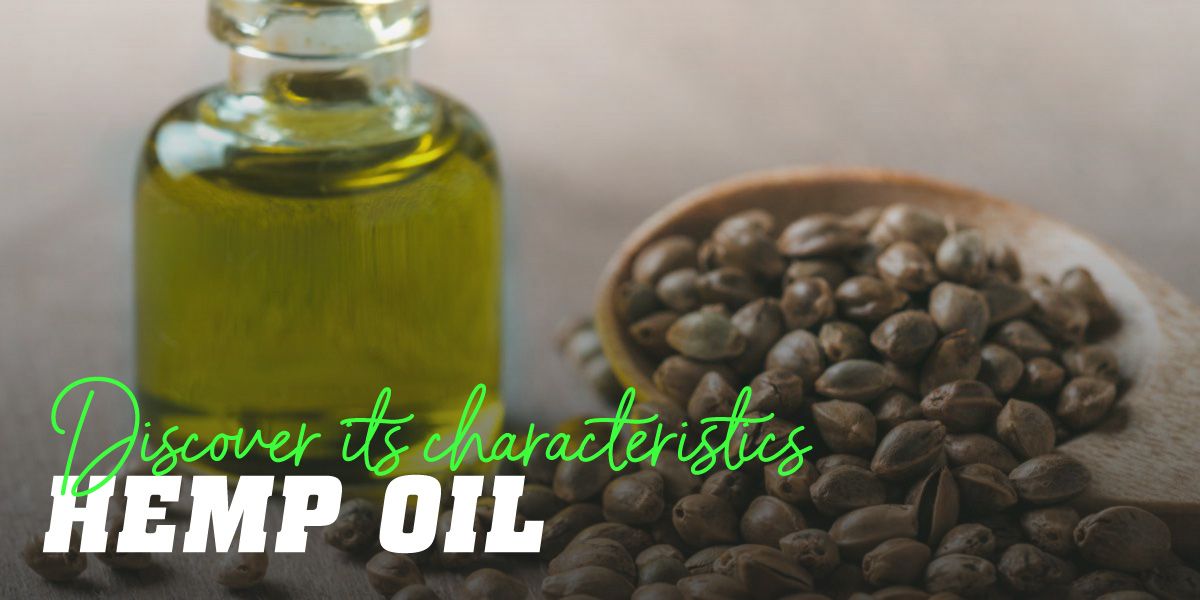 Hemp Oil – What it is, Benefits and Properties【HSN Blog】