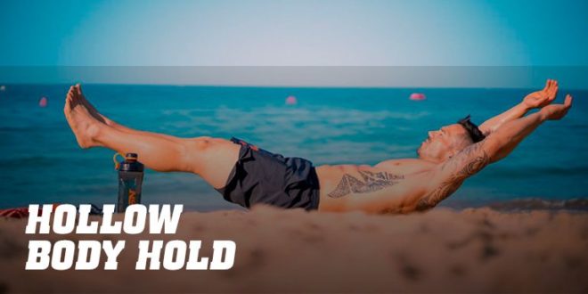 Hollow Body Hold – How to Do it Correctly【HSN Blog】
