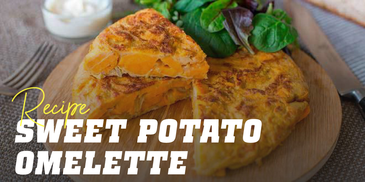 Sweet Potato Omelette. A delicious dish!【HSN Blog】