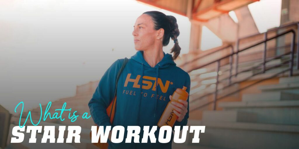 Stair Training to Improve Your Performance【HSN Blog】