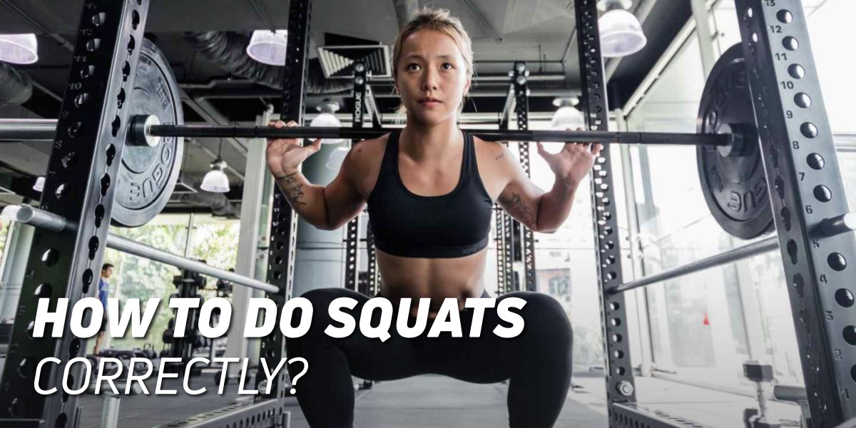 How To Do Squats Correctly