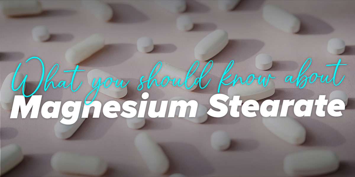 Magnesium Stearate: Is it toxic? Uses and properties - HSN