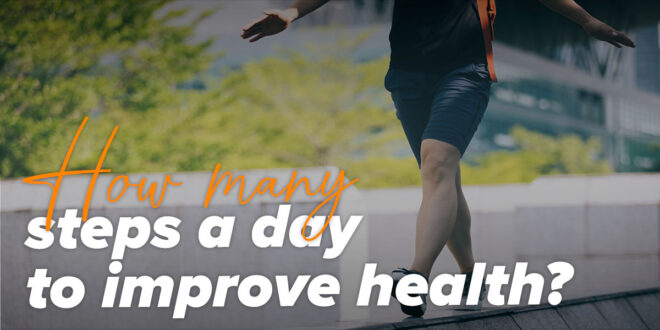 10,000 Steps a day, are they necessary to stay healthy?