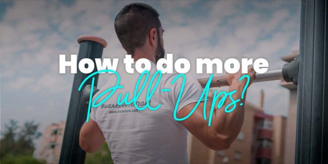 Pull-Ups - Guide for Beginners - HSN Blog