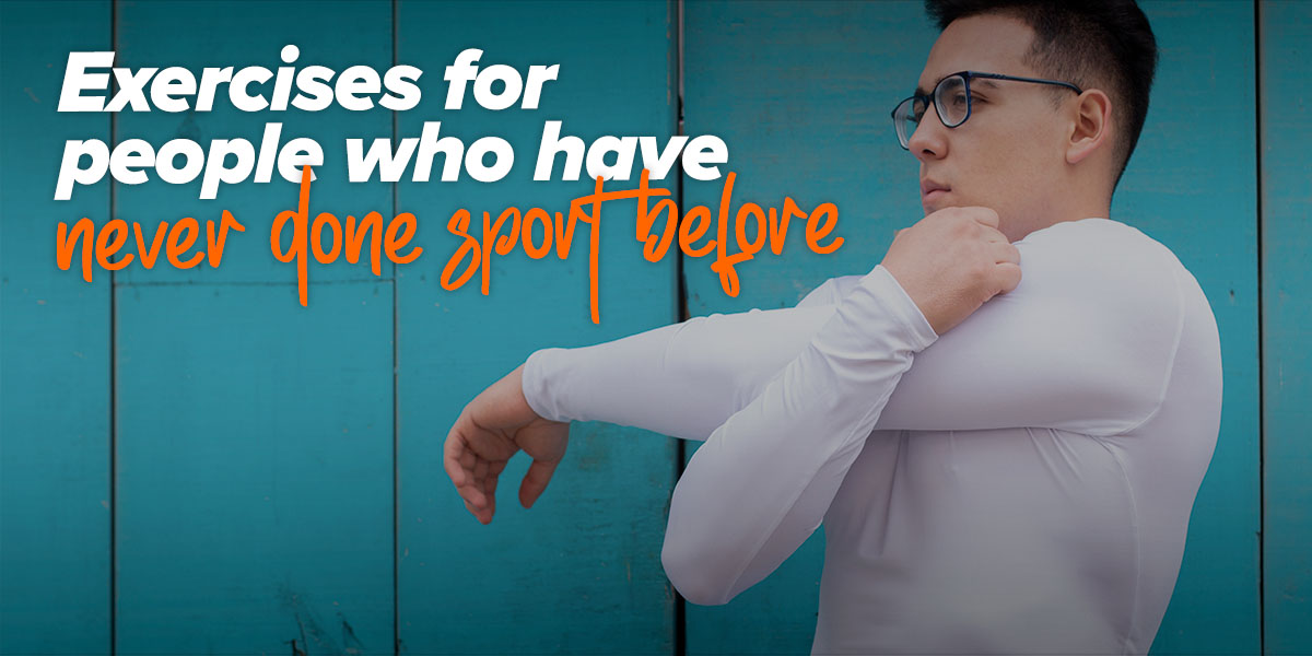 How to start training if I have never exercised before