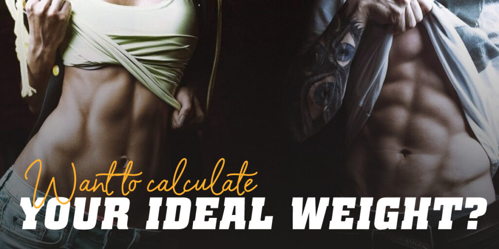 How to Calculate my Ideal Weight? For Women and Men