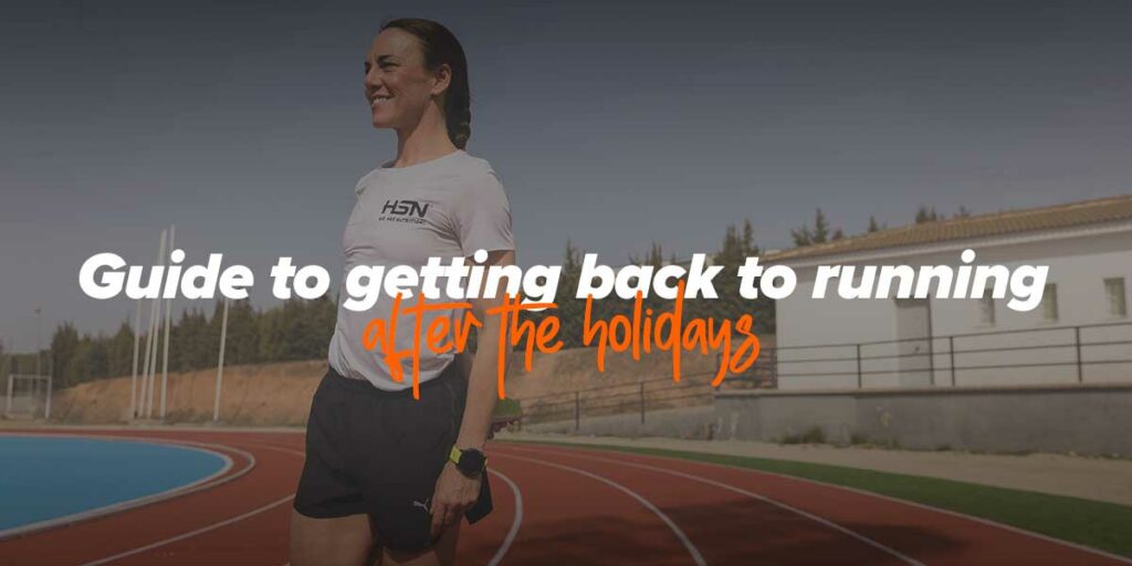 Back to running after the holidays guide | HSN